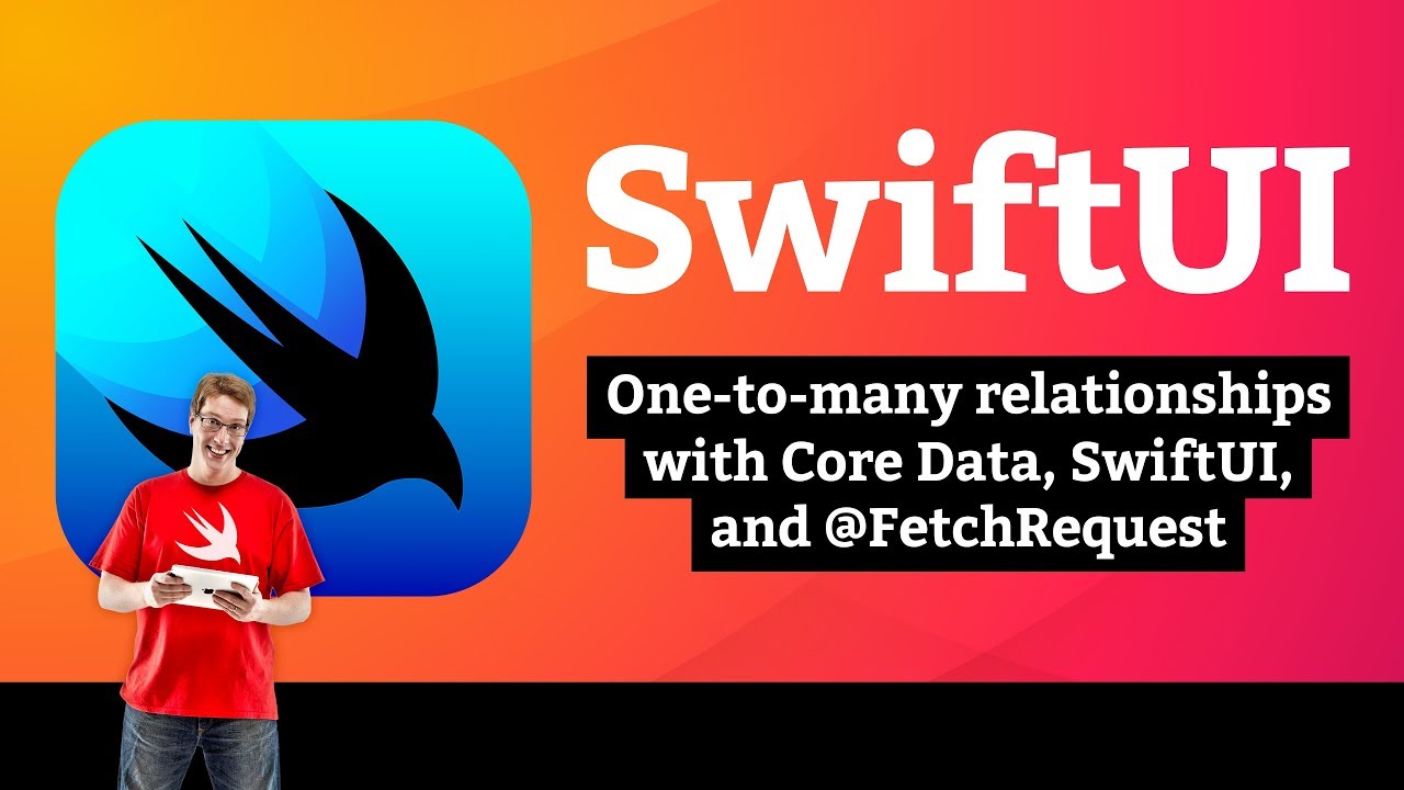 (OLD) One-to-many relationships with @FetchRequest and SwiftUI – Core Data SwiftUI Tutorial 7/7