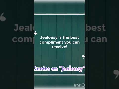 Quotes on "Jealousy".