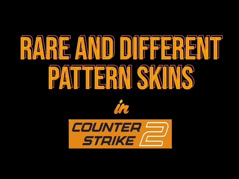Steam Community :: Video :: Rare, different and random nice pattern ...