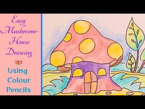 Easy Mushroom-house drawing with landscape for kids | drawing with colour pencils