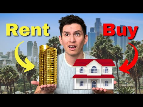 Renting vs Buying in 2024: Los Angeles, California Guide