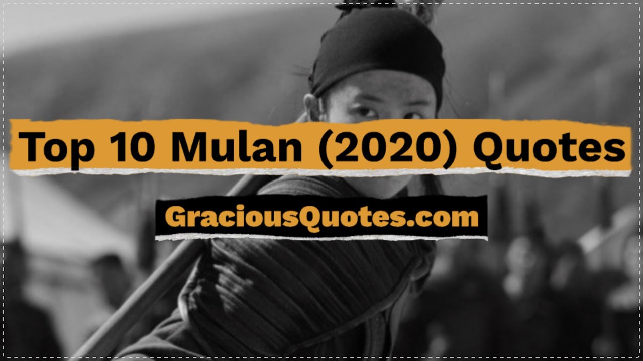 Top 10 Mulan (2020) Quotes - Gracious Quotes
