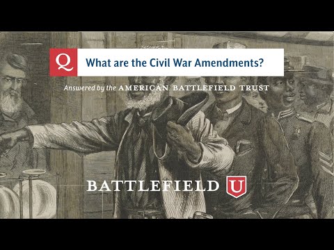 What are the Civil War Amendments?