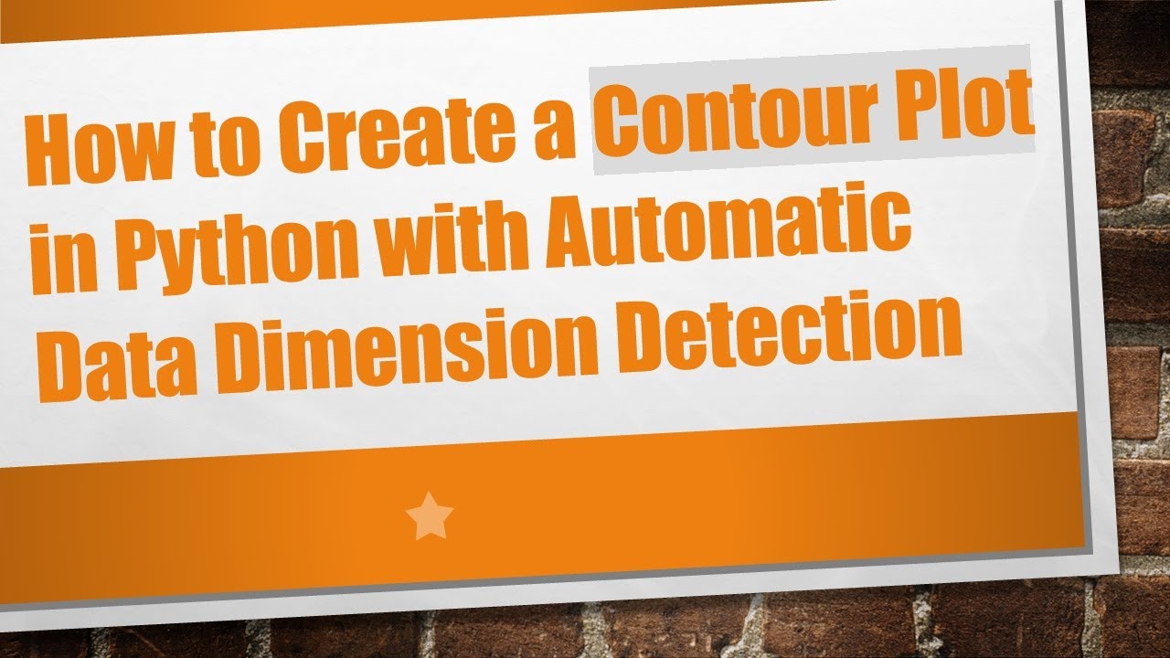 How to Create a Contour Plot in Python with Automatic Data Dimension Detection