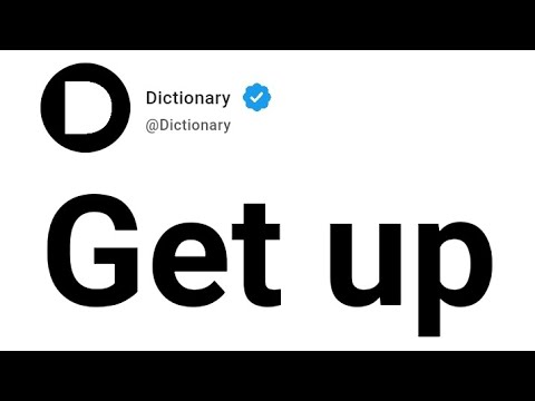 Get up Meaning In English