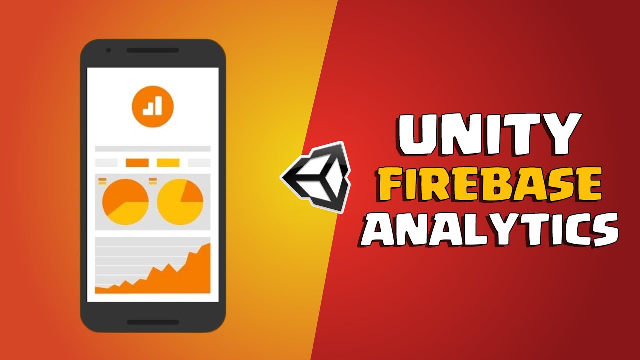 Unity Firebase Analytics - Easy Tutorial