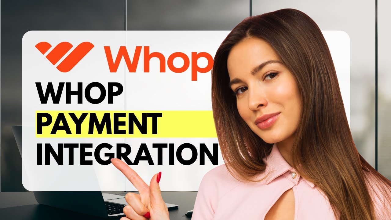 Whop Payment Integration Tutorial - Accept Payments & Subscriptions from Scratch 2025