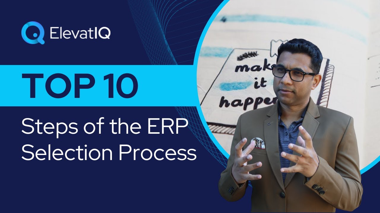 Top 10 Steps of the ERP Selection Process | ERP Selection Process