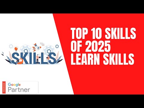 Top 10 skills of 2025 | A WEF report | future skills in demand 2025 | future of work
