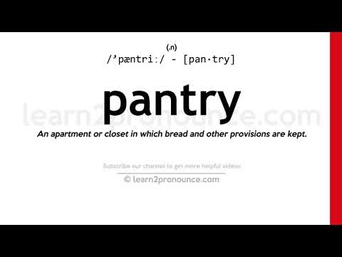 Pronunciation of Pantry | Definition of Pantry