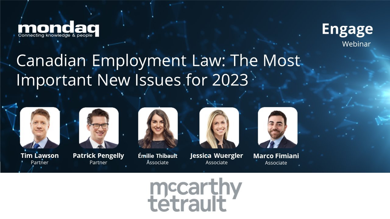 Webinar: Canadian Employment Law: The Most Important New Issues For 2023