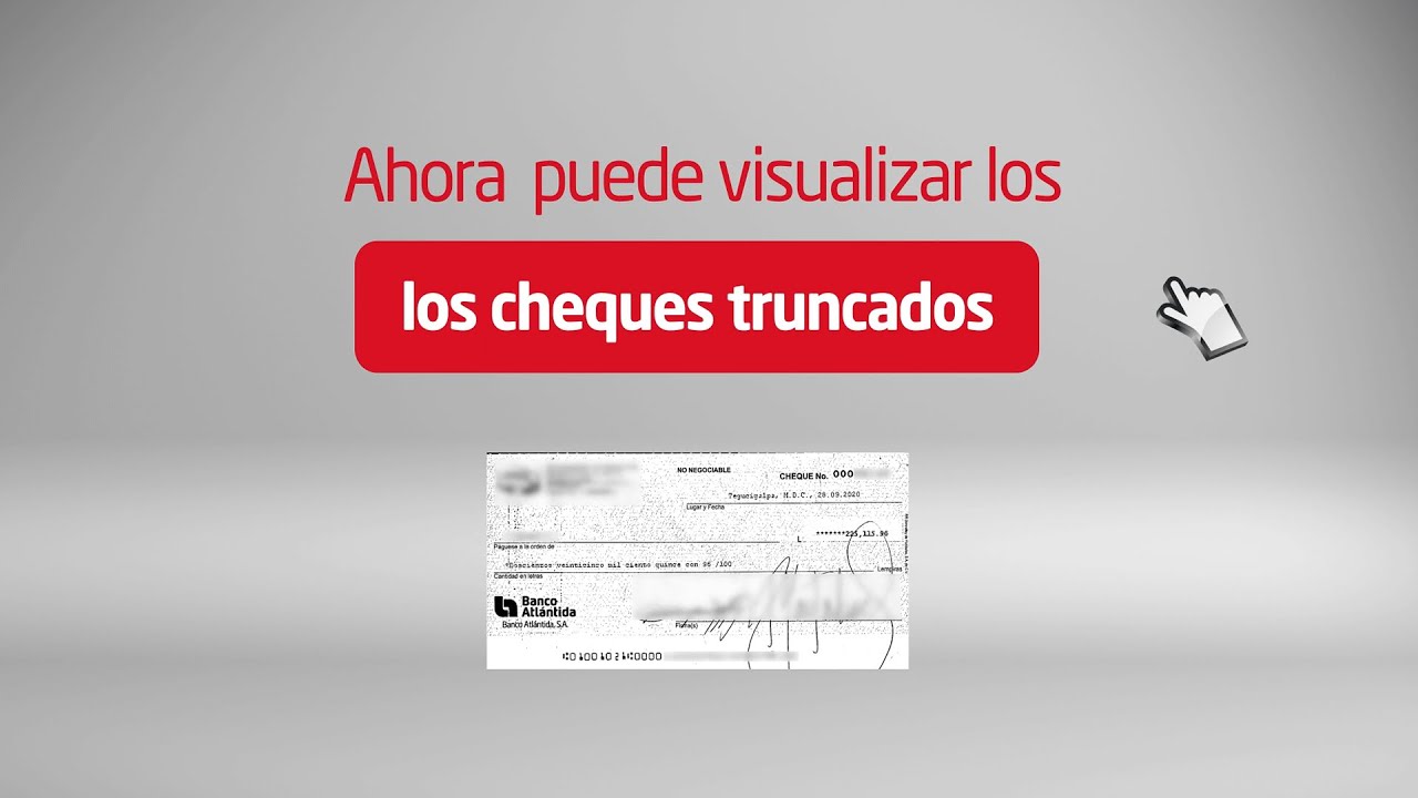 Visualiza los cheques truncados de tu negocio en tu computadora | Banco Atlántida