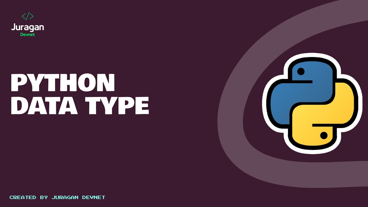Python | Python Data Type (Bahasa Indonesia)