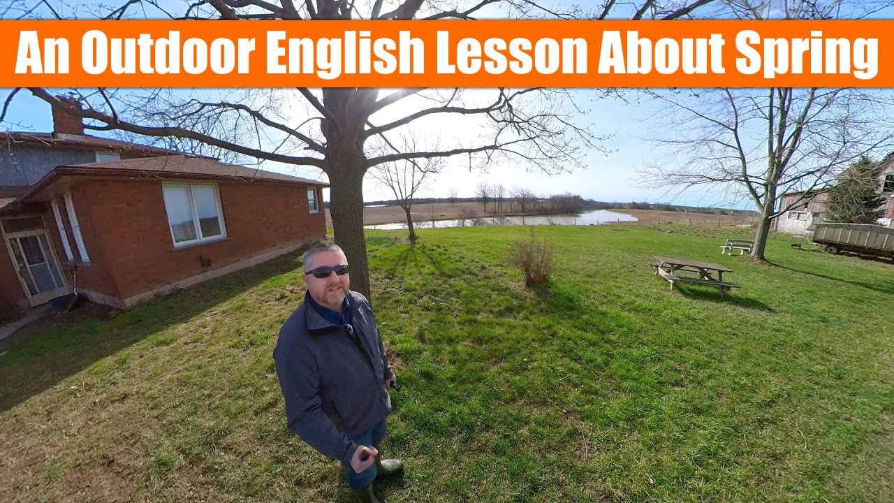 An Outdoor English Lesson About Spring! Enjoy!