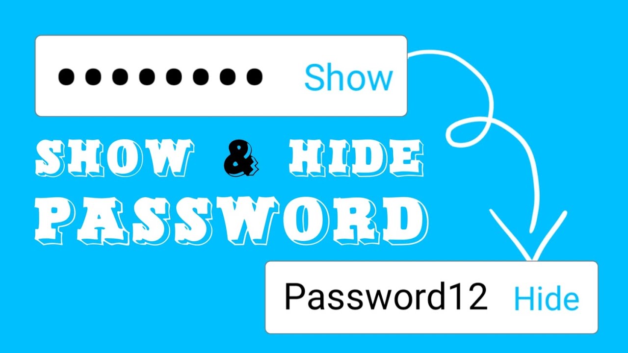 Toggle Show and Hide Password | input password