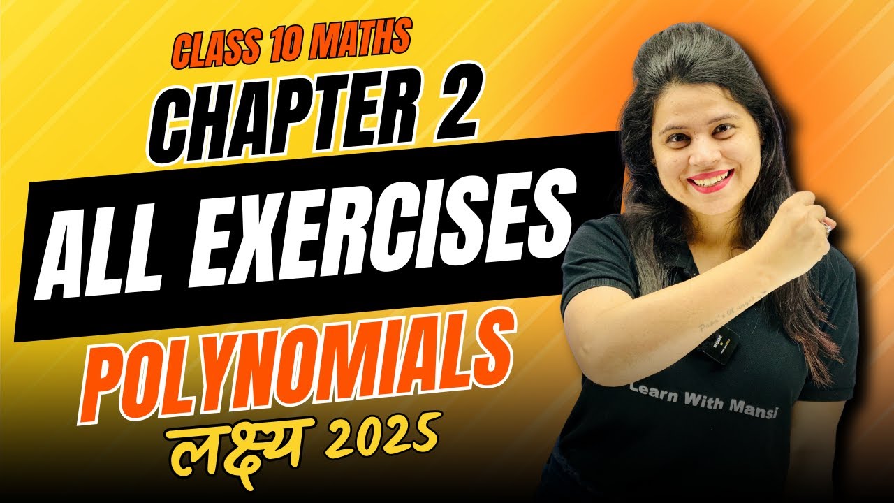 Polynomials | All Exercises | Chapter 2 | 