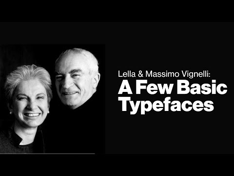 These are the Only Fonts You Need | A Few Basic Typefaces Documentary | Lella and Massimo Vignelli