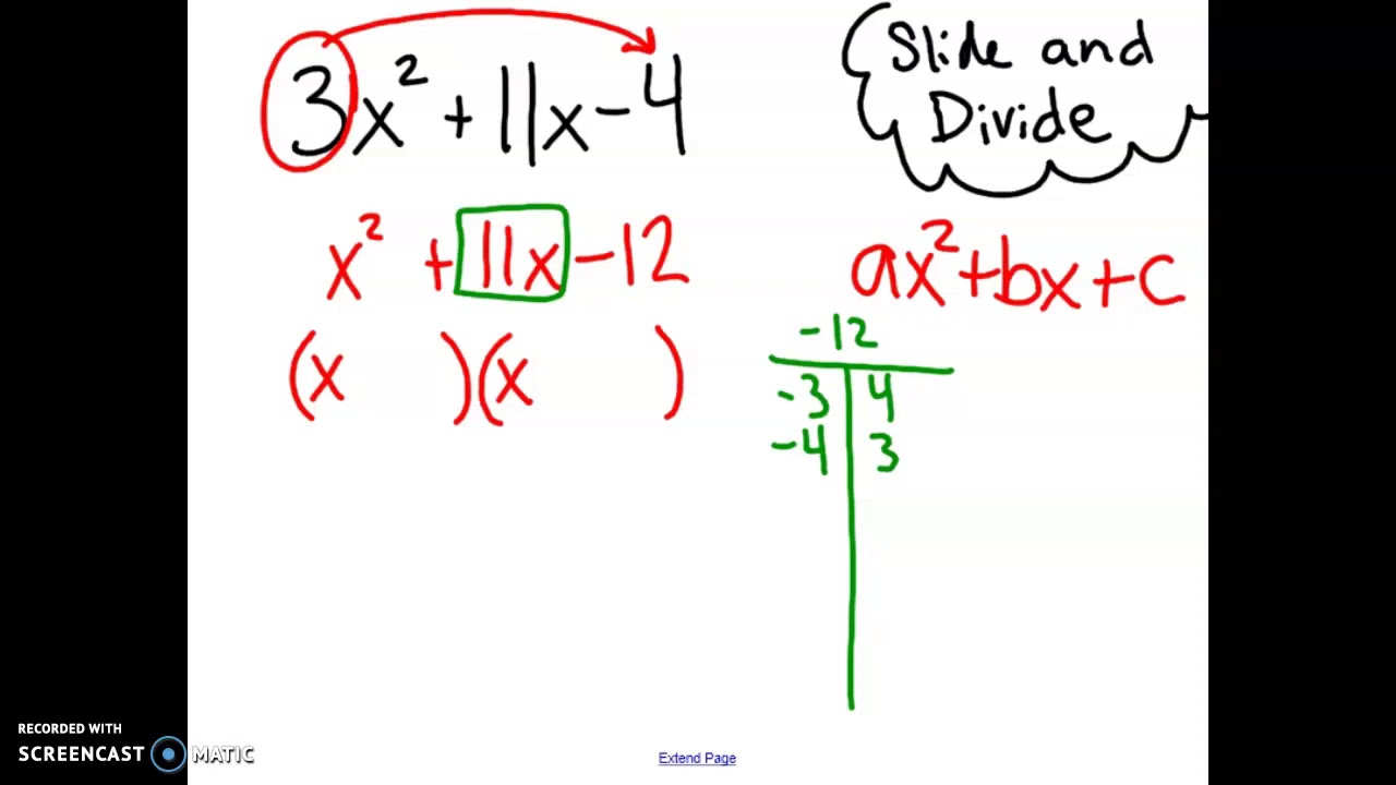 Factoring Trinomials using the Slide-and-Divide Method