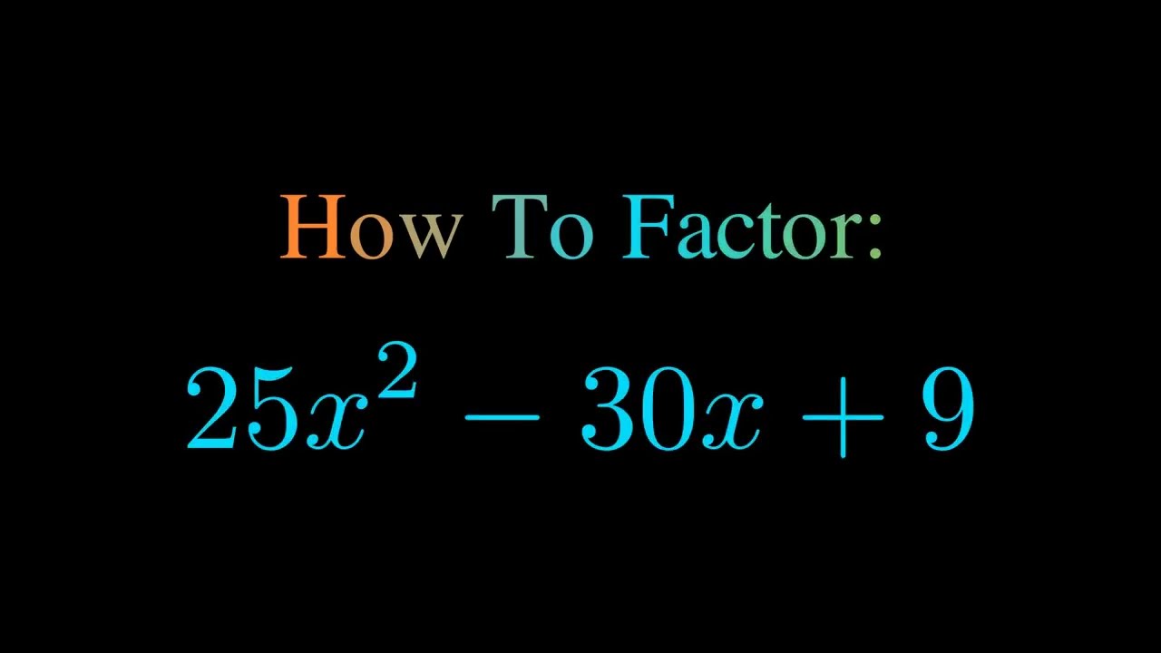 Factor 25x^2 - 30x + 9