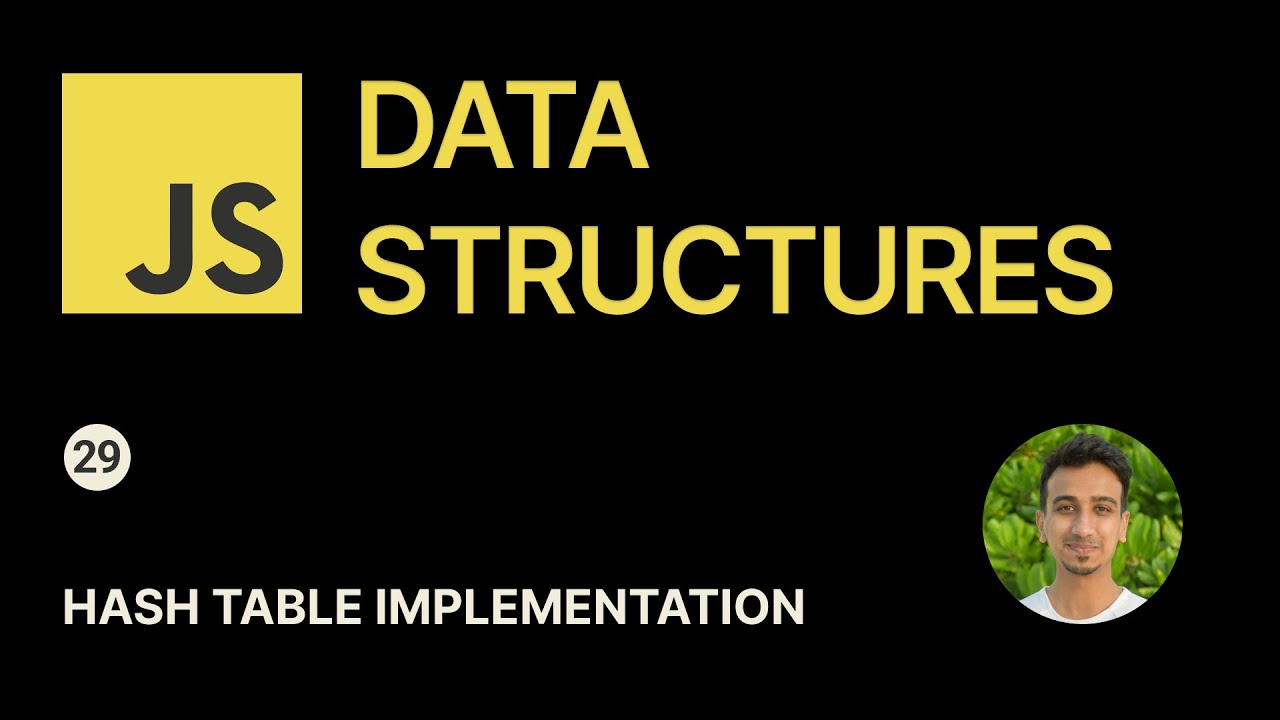 JavaScript Data Structures - 29 - Hash Table Implementation