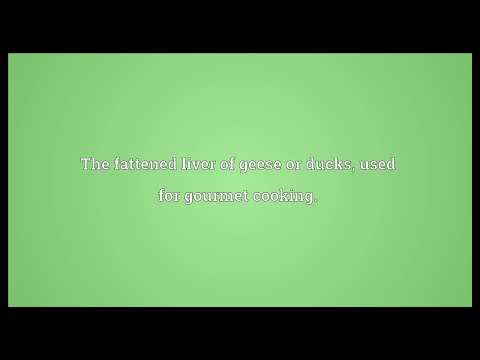 Foie gras Meaning