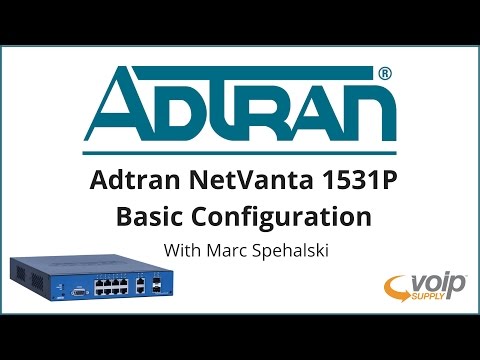 Adtran NetVanta 1531P | Basic Configuration