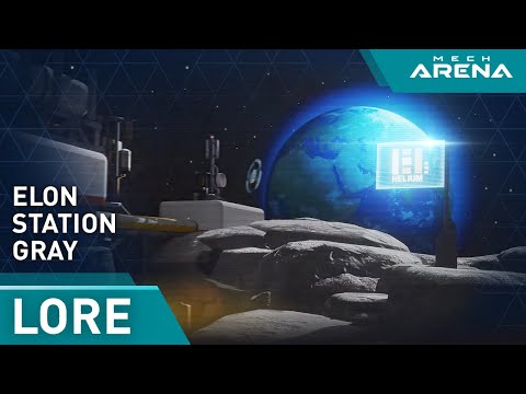 Mech Arena | Lore | Elon Station Gray