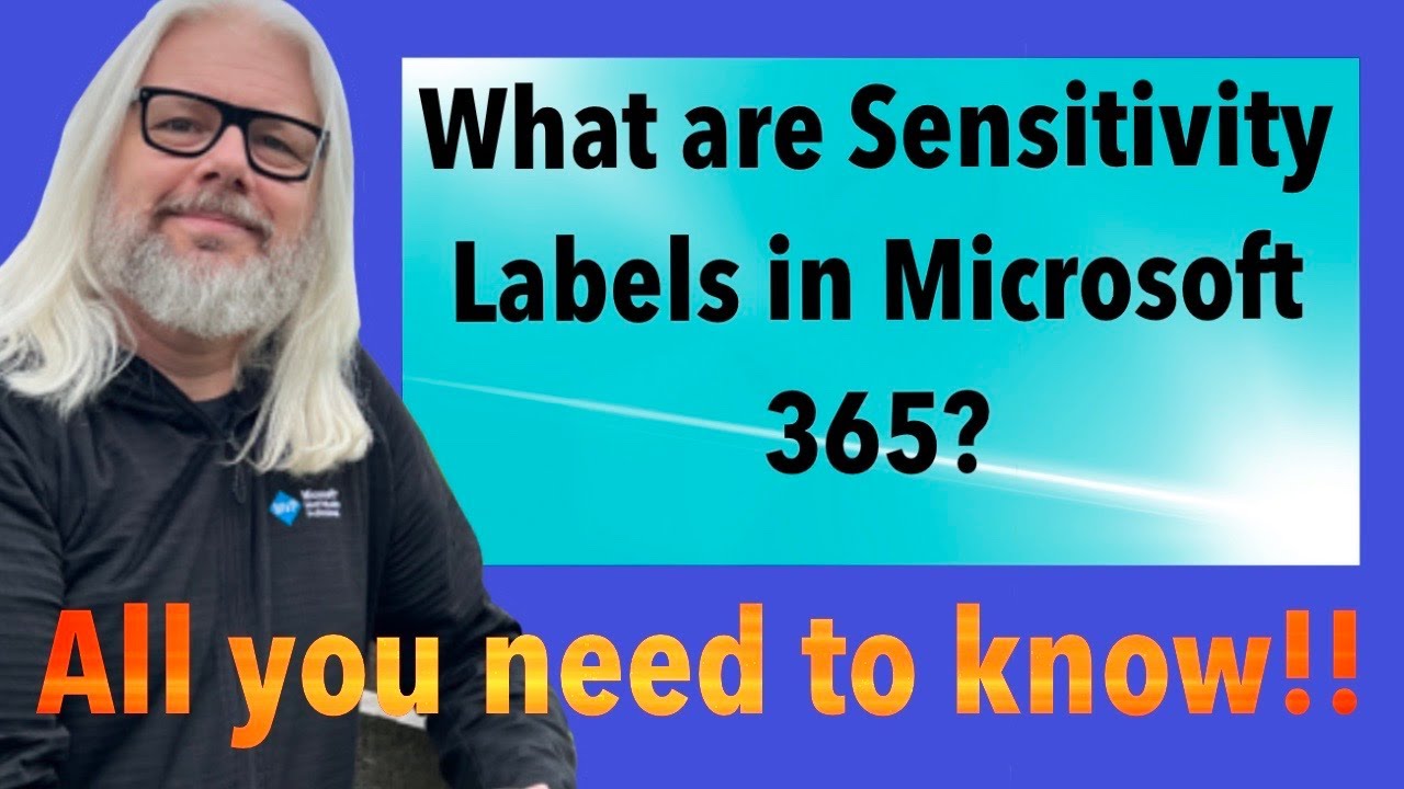 What Are Sensitivity Labels In Microsoft 365