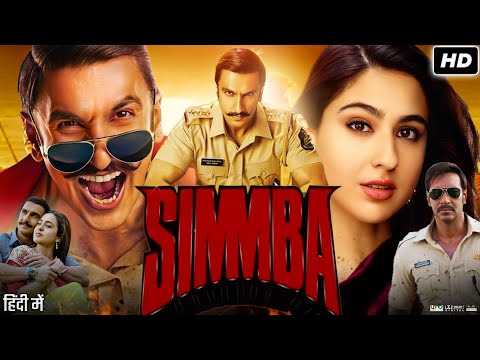 Simmba (2018) Full HD Movie | Ranveer Singh, Sara Ali Khan | Action Drama Blockbuster