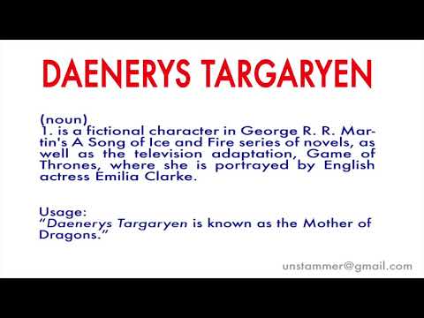 How to Pronounce Daenerys Targaryen