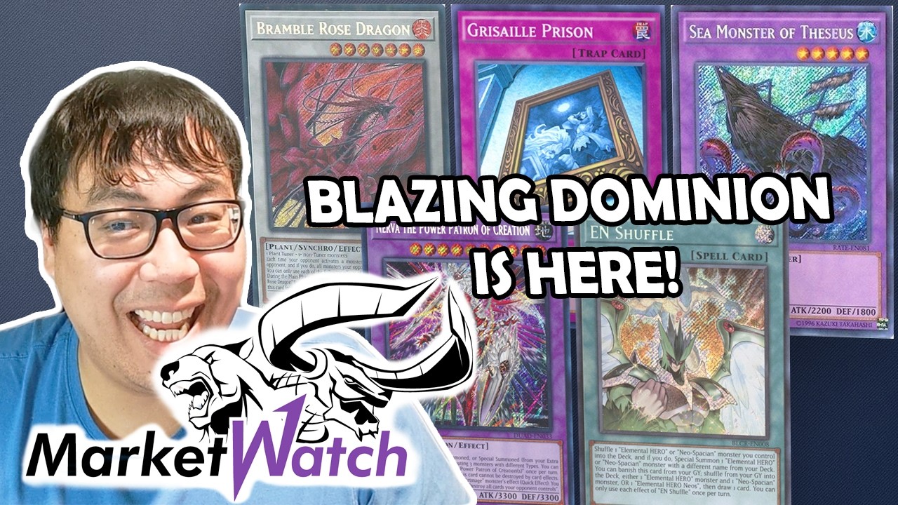 Blazing Dominion Appears and Takes Over the Market! Yu-Gi-Oh! Market Watch May 5 2026