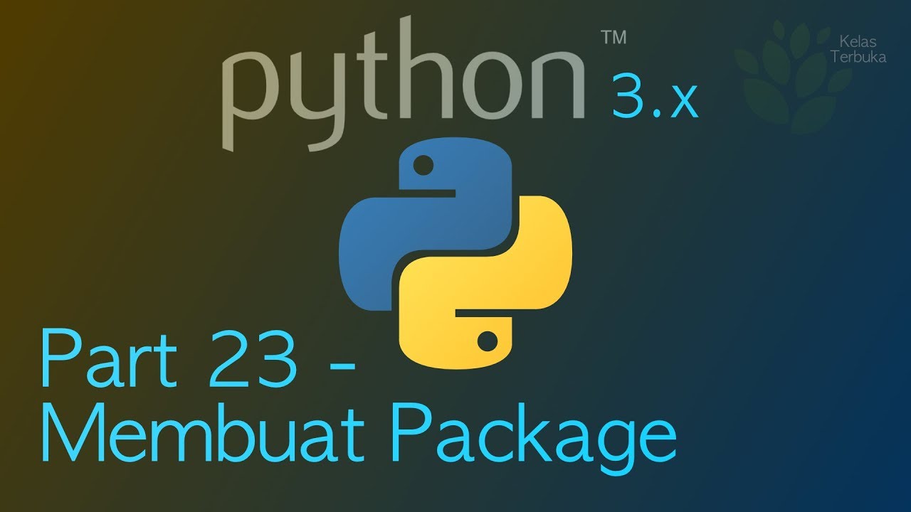 Belajar Python #23 - Membuat Package