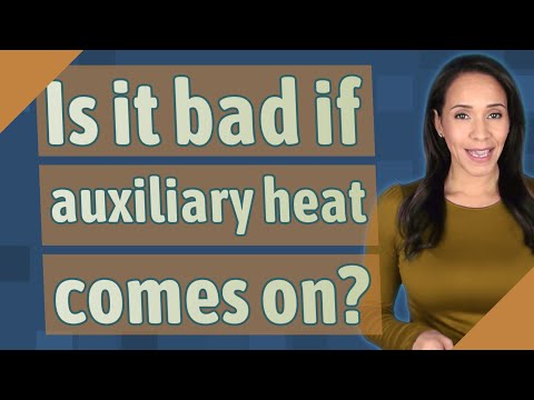Is it bad if auxiliary heat comes on?