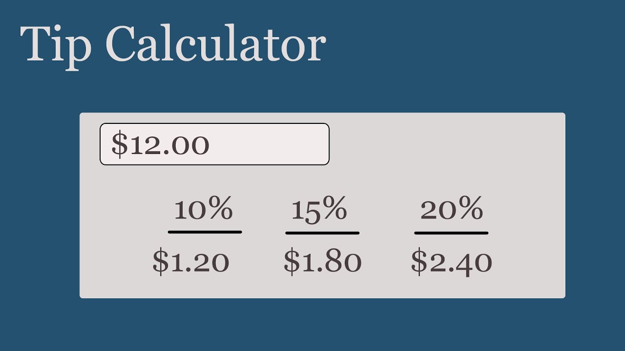Build A Tip Calculator From Scratch | Web Development For Beginners