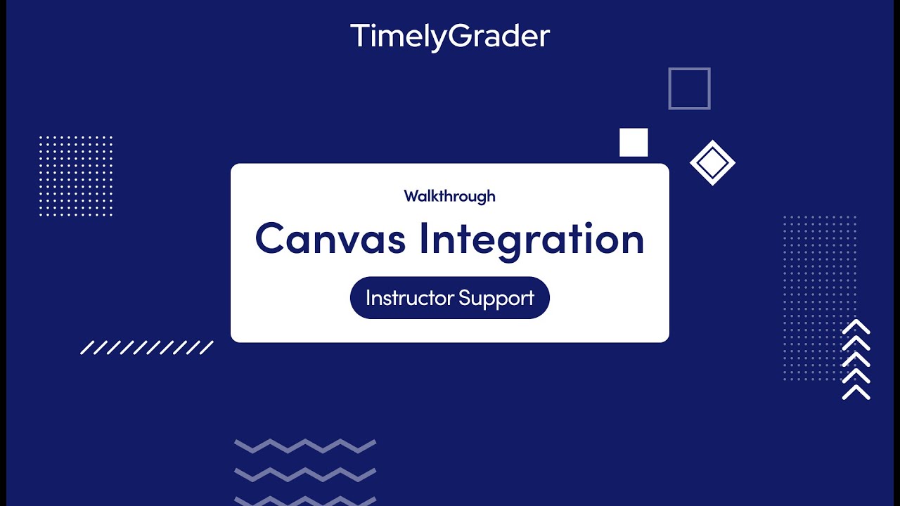 Canvas Integration Walkthrough