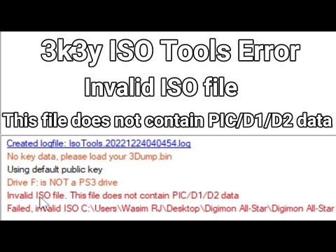 3k3y ISO Tools Error Invalid ISO file This file does not contain PIC