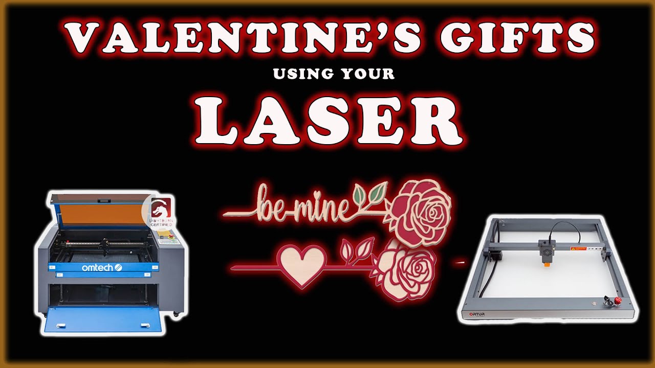 Valentine's Day Laser Cutting / Engraving Ideas