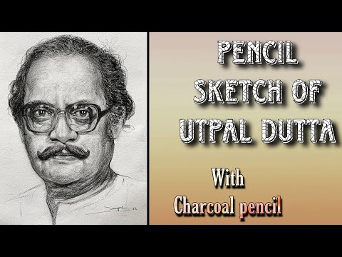 Sketch of legend Utpal Dutta | How to draw sketch of Utpal Dutt | #pencilsketch #charcoalsketch