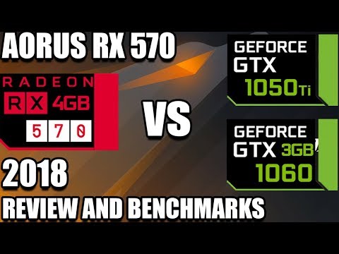 RX 570 REVIEW and Benchmarks 2018! vs GTX 1060 3gb vs GTX 1050 ti - Great Value! - Aorus RX 570