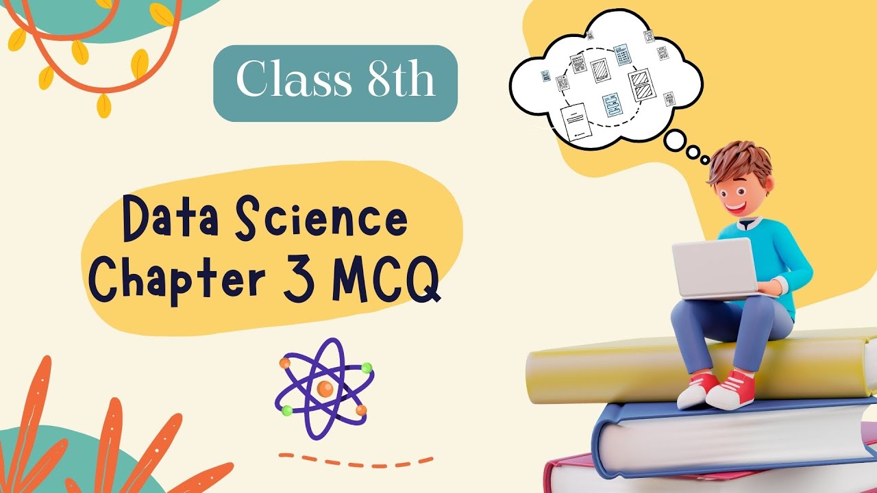 Class 8 Data Science Chapter 3 -  Data Visualization MCQ Video