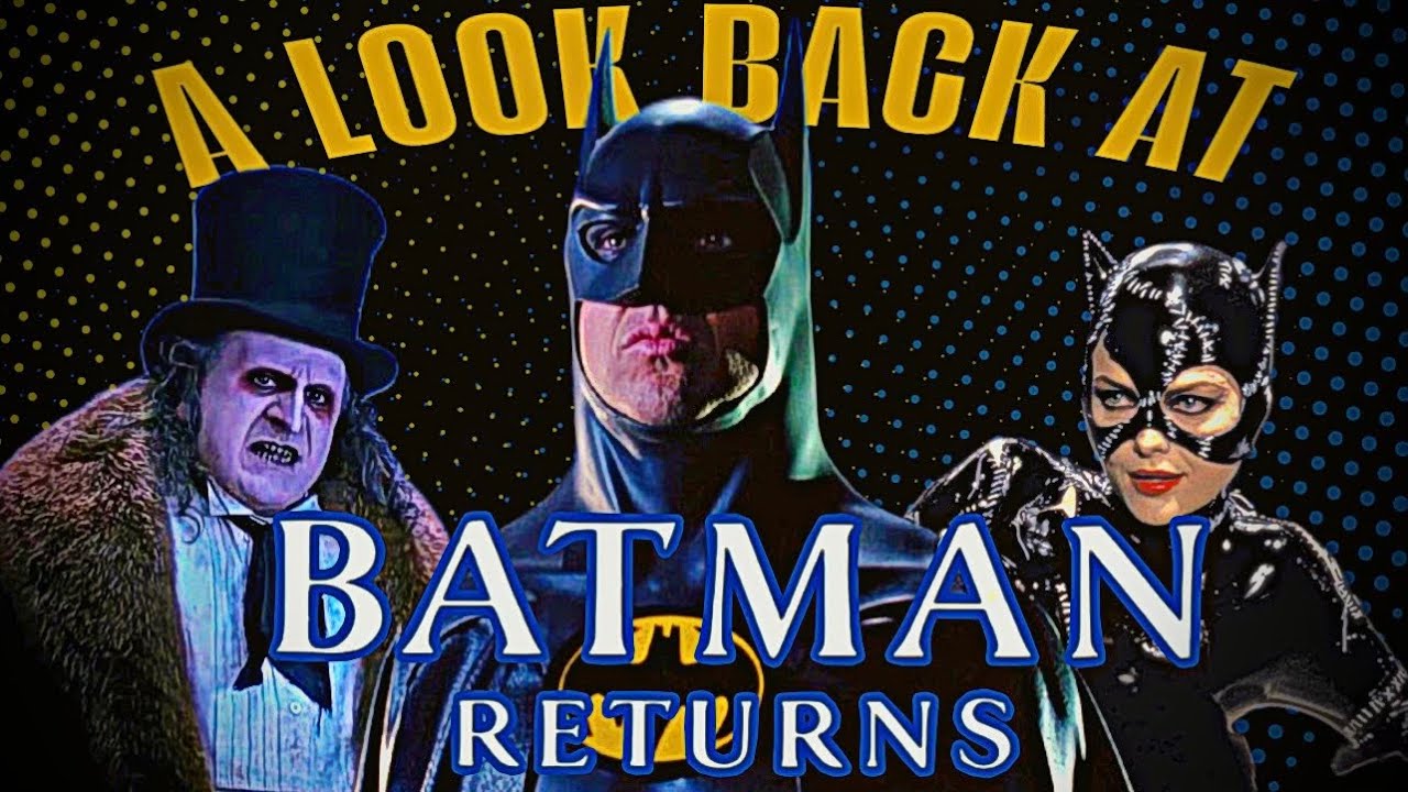 A Look Back at Batman Returns