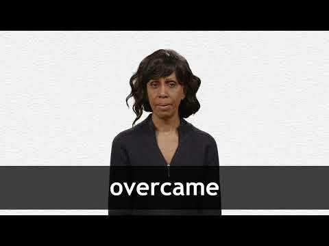 OVERCAME definition and meaning | Collins English Dictionary