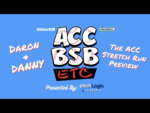 ACC Baseball Etc.: The ACC Stretch Run Preview