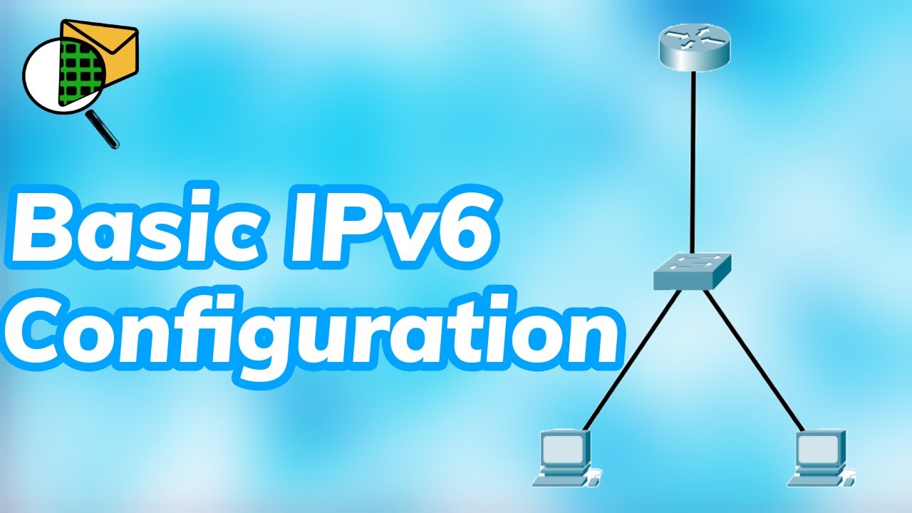 Basic IPv6 addressing Packet Tracer