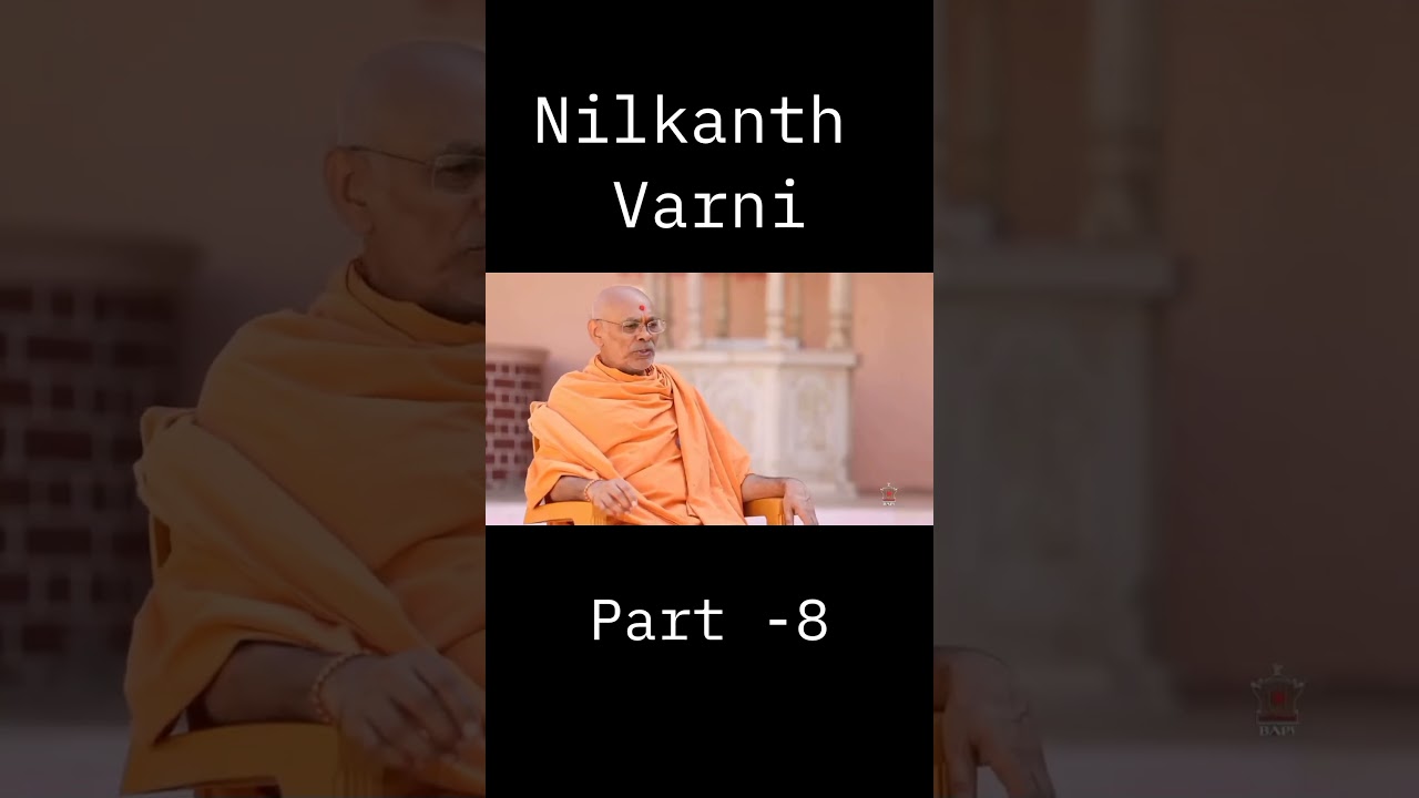 nilkanth varni part 8 l Akshardham mandir 🙏🏻🙏🏻 #motivation #mandir #swaminarayan #baps