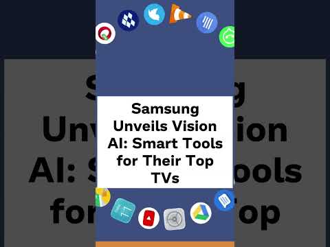 Samsung Unveils Vision AI: Smart Tools for Their Top TVs #ai #techai #ainews #facts#samsung#aitools
