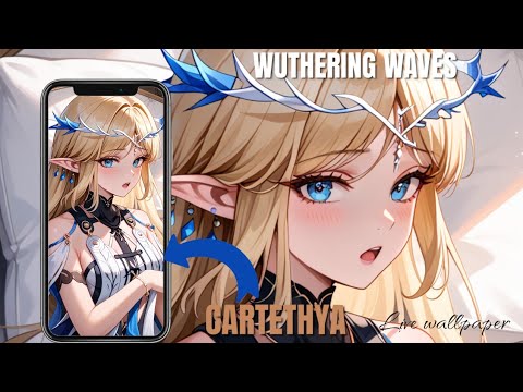 CARTETHYA LIVE WALLPAPER WUTHERING WAVES π