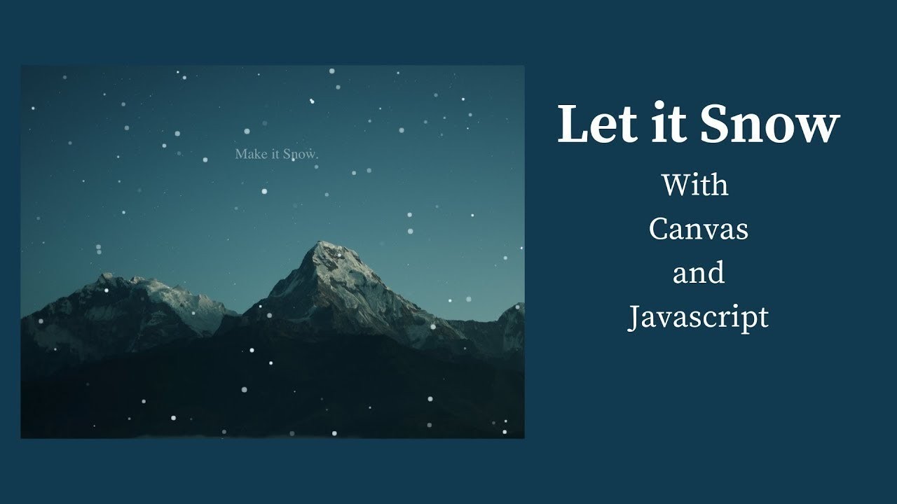 Snowfall animation using Pure JavaScript| JavaScript Canvas | JavaScript Tutorials