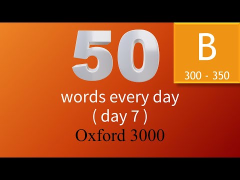 Oxford 3000 word list. 50 Words Every Day. Words starting with "B". Day 7