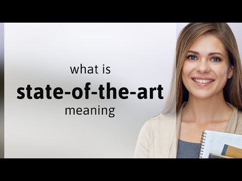 State-of-the-art | meaning of STATE-OF-THE-ART